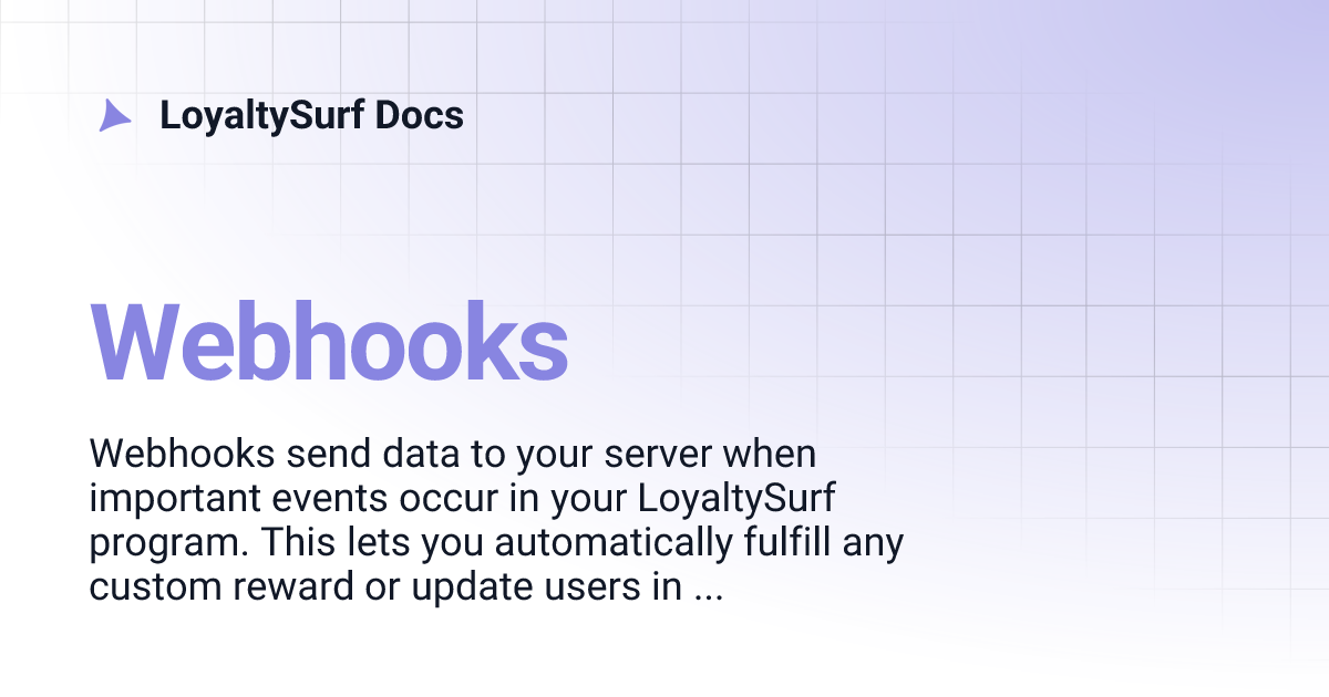 Webhooks | LoyaltySurf Docs